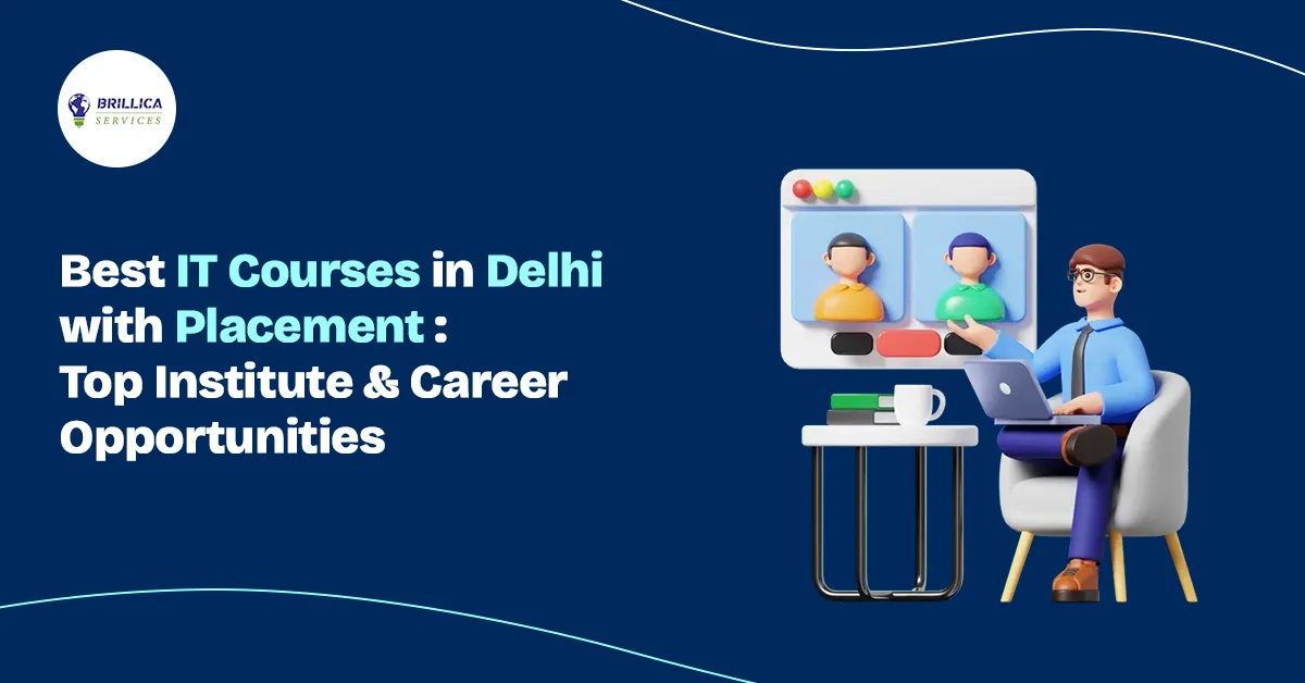 Best IT Courses in Delhi with Placement | Best IT Institute